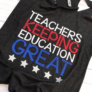 Teachers Keeping Education Great Shirt/tank - Etsy