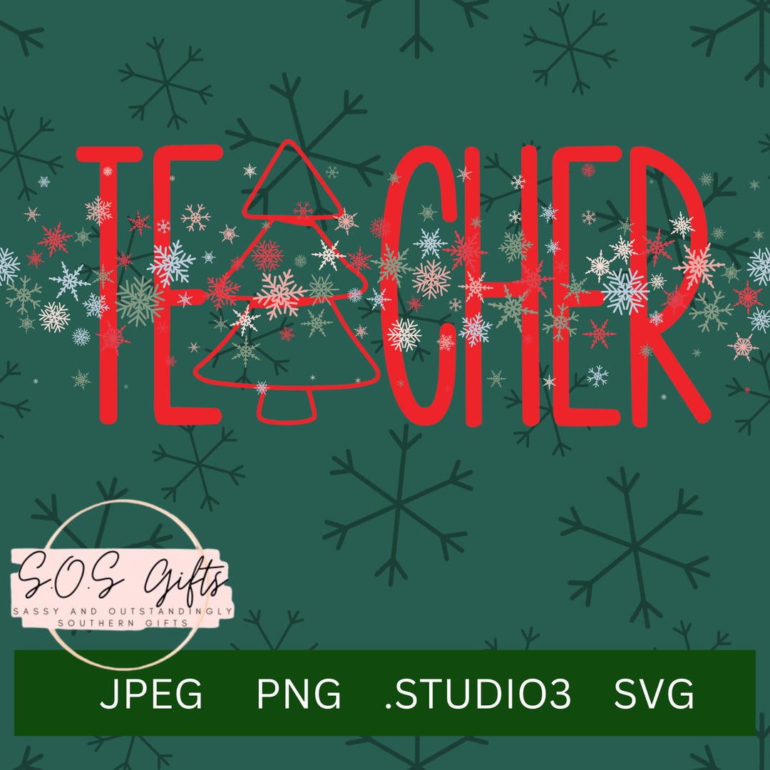 Christmas Teacher - SVG - Cut File - PNG - JPEG - Etsy