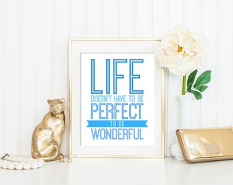 Life Doesn't Have to Be Perfect to Be Beautiful-printable - Etsy