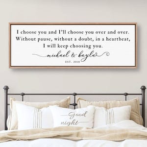 I Choose You Sign Personalized Name Date Sign I'll Keep Choosing You ...