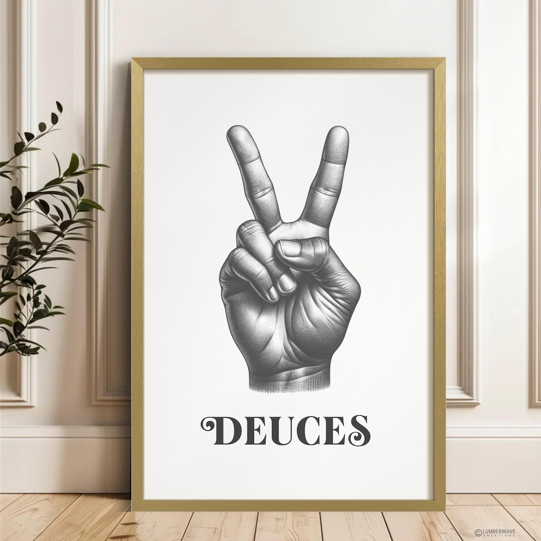 Deuces Print Peace Sign Hand Gesture Wall Art Funny Bathroom Print Retro Peace Out Black & White ...