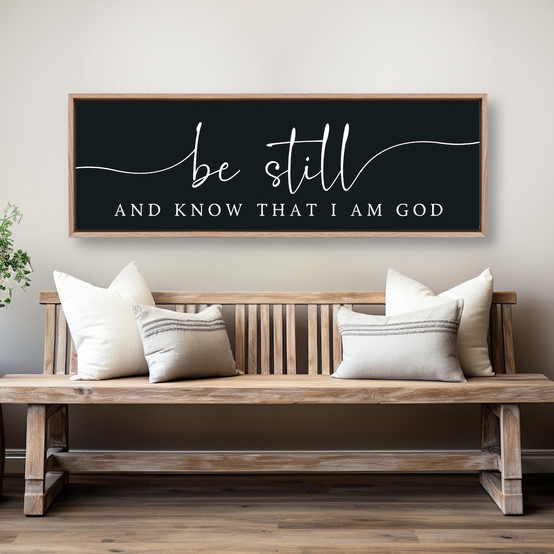 Be Still and Know That I Am God Print, Christian Wall Decor, Scripture ...