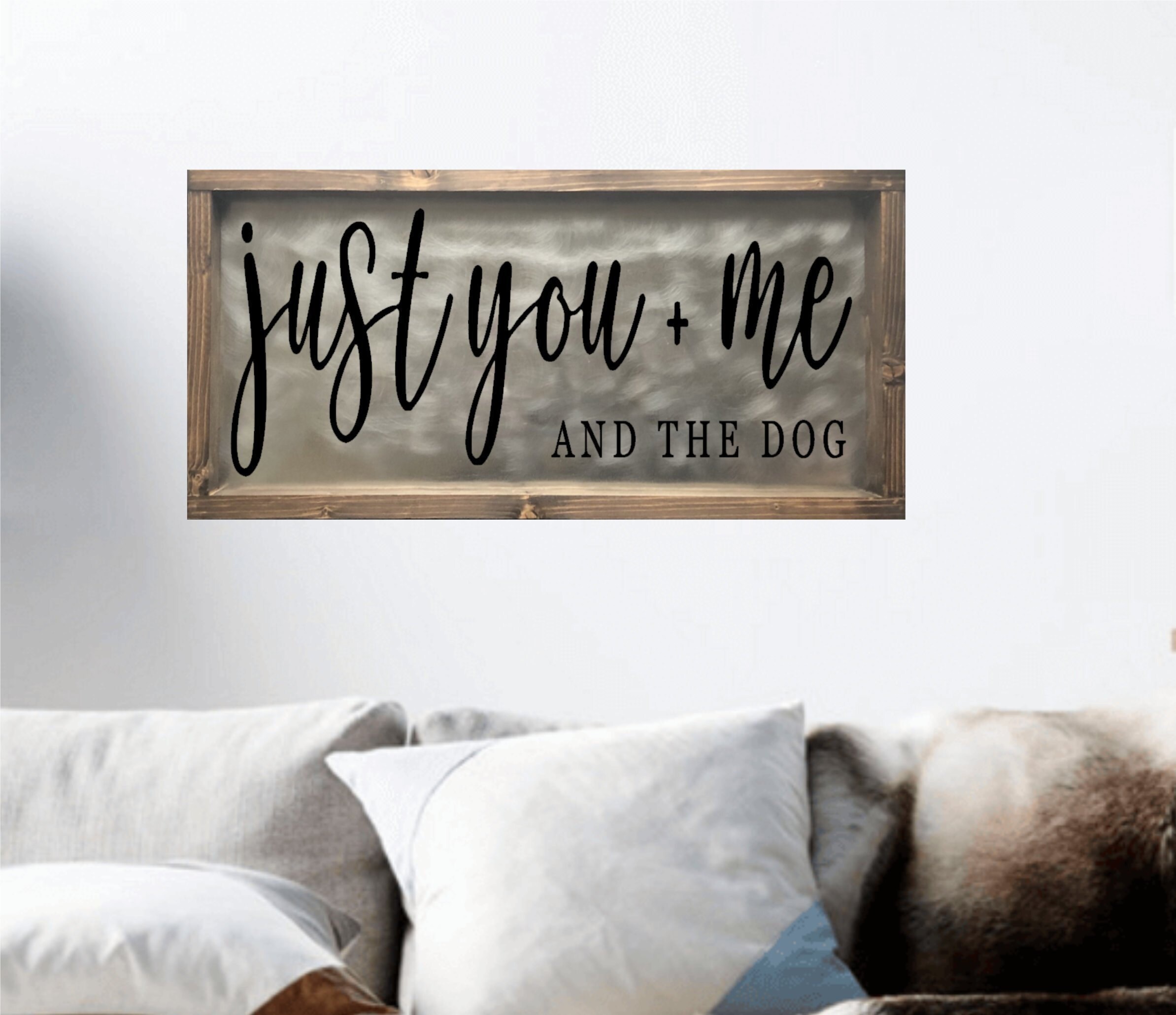 Just You And Me And The Dog Sign Gift For Dog Lover Pet | Etsy
