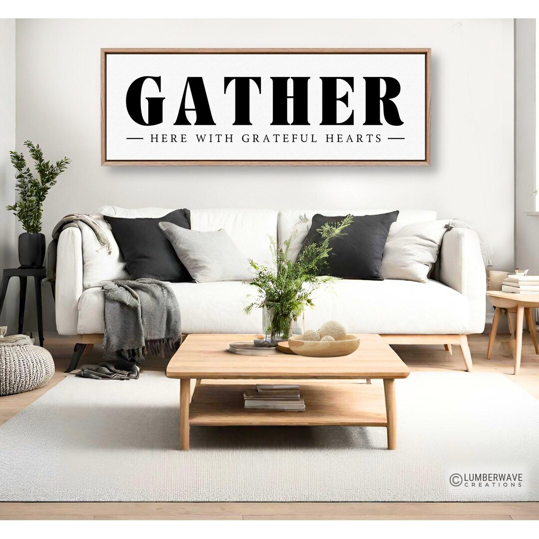Gather Here With Grateful Hearts Sign Gather Sign for Living Room ...