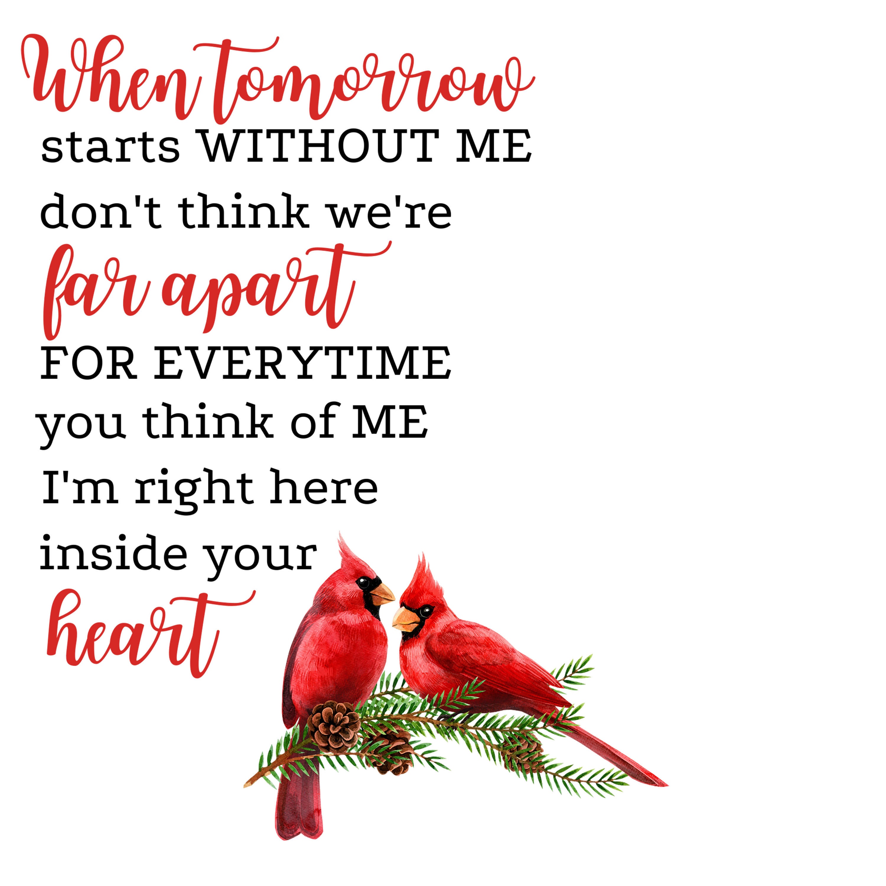 Digital Download When Tomorrow Starts Without Me PNG Photoshop Memorial ...