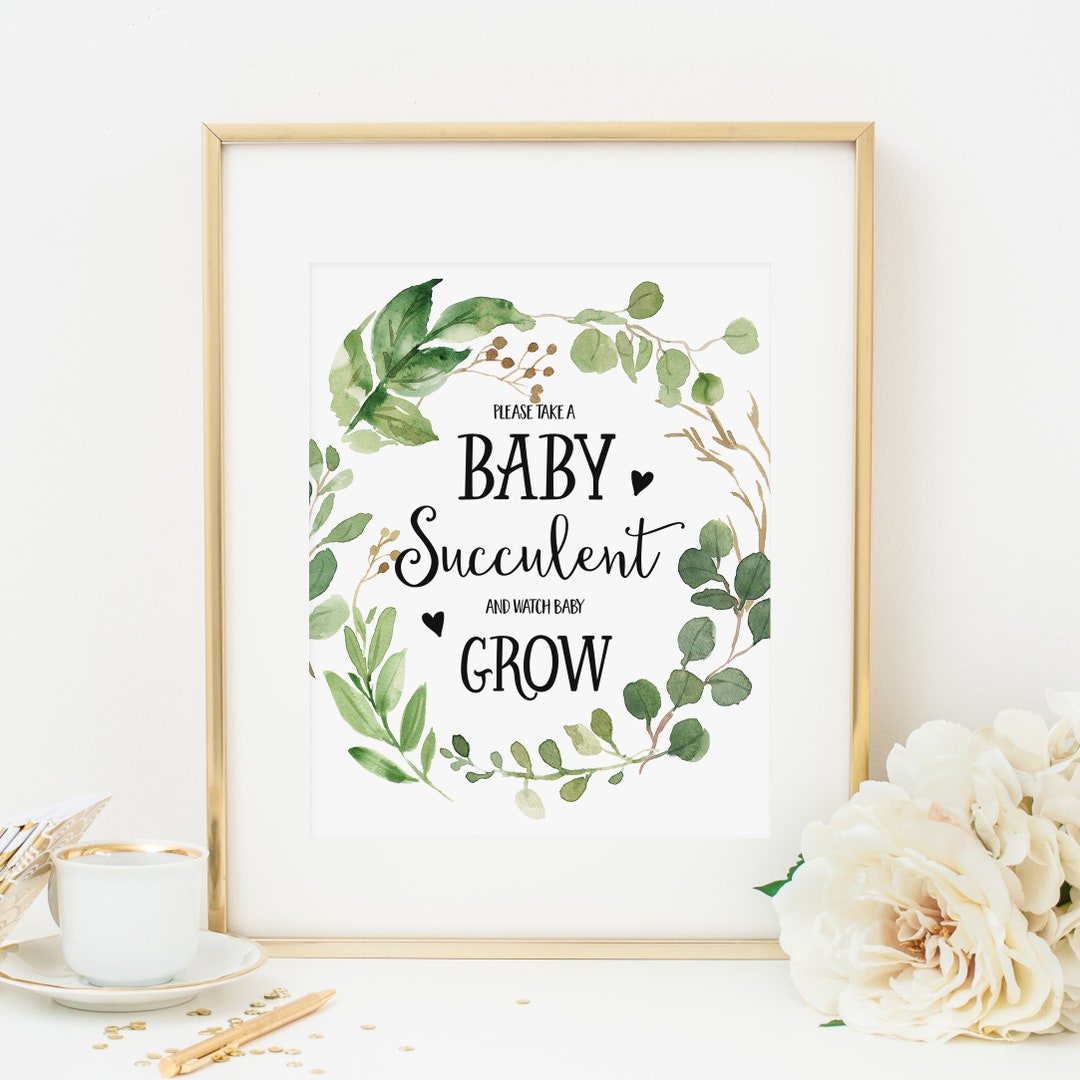 Please Take A Baby Succulent and Watch Baby Grow Sign, Printable ...