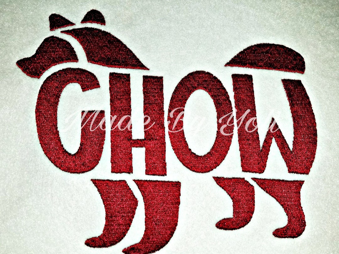 Embroidery Design Digitized Chow Text Fill 5 X 7 - Etsy