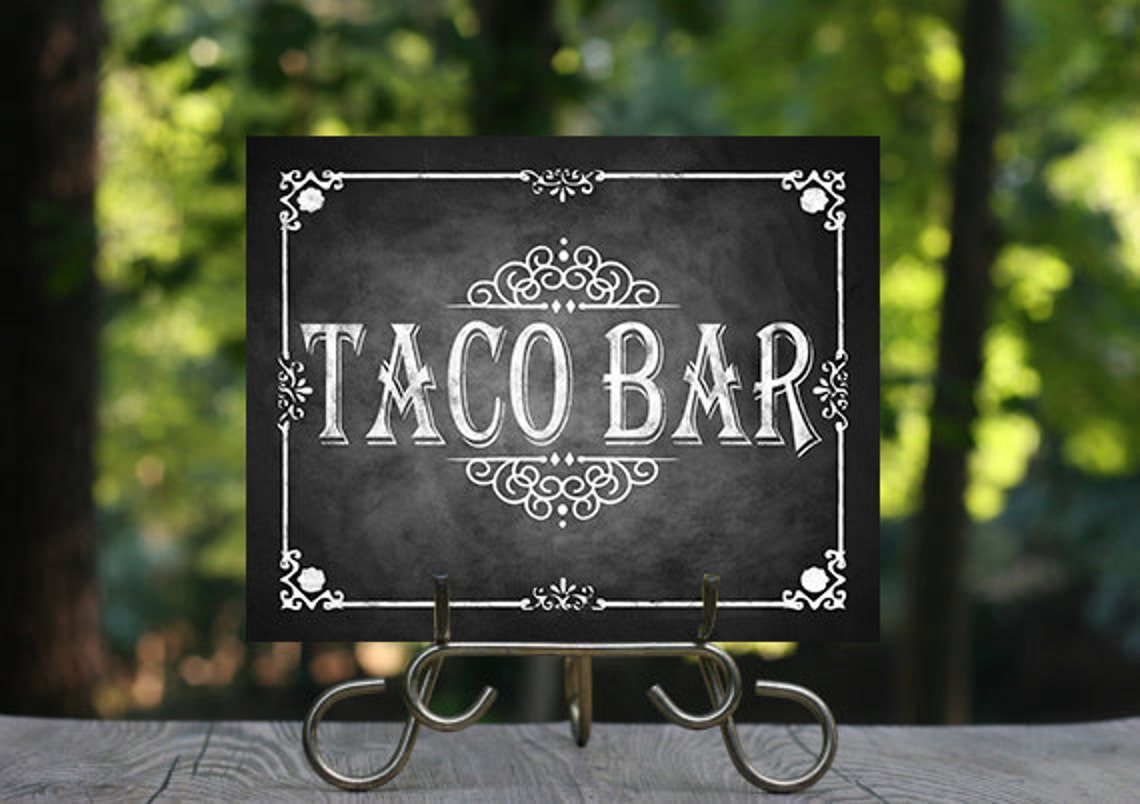 Printable Chalkboard Taco Bar Sign Buffet Sign Build Your - Etsy