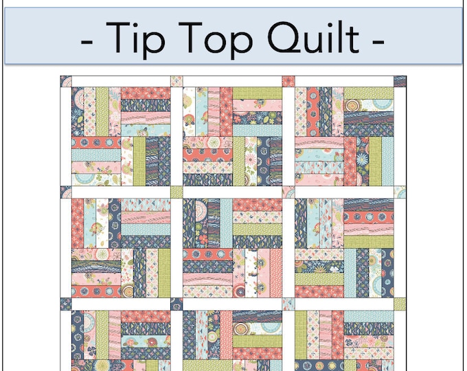 Tip Top Quilt - PDF Pattern - Etsy