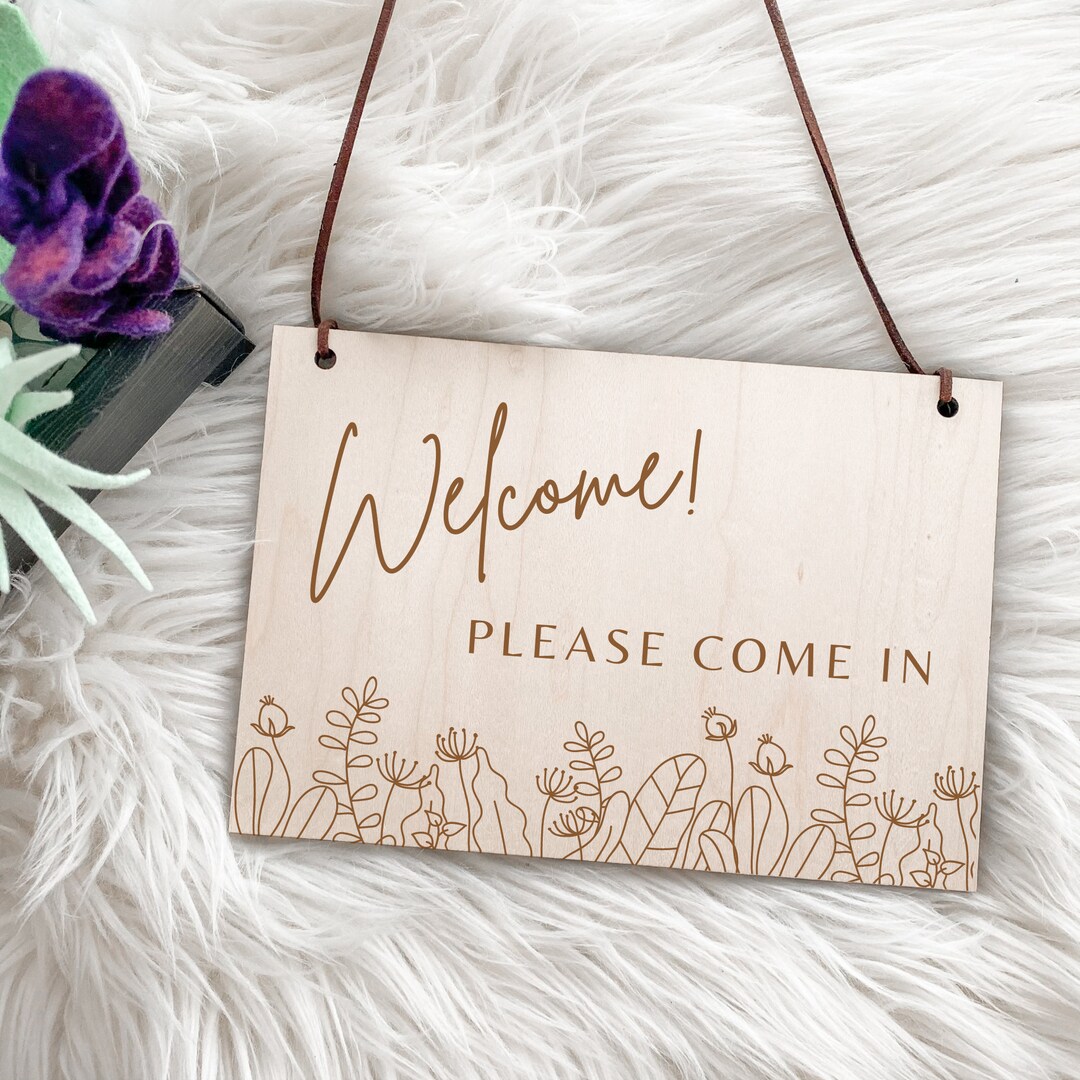 Welcome Sign, Come in Sign, Welcome Come in Sign, Open Sign, Open and ...