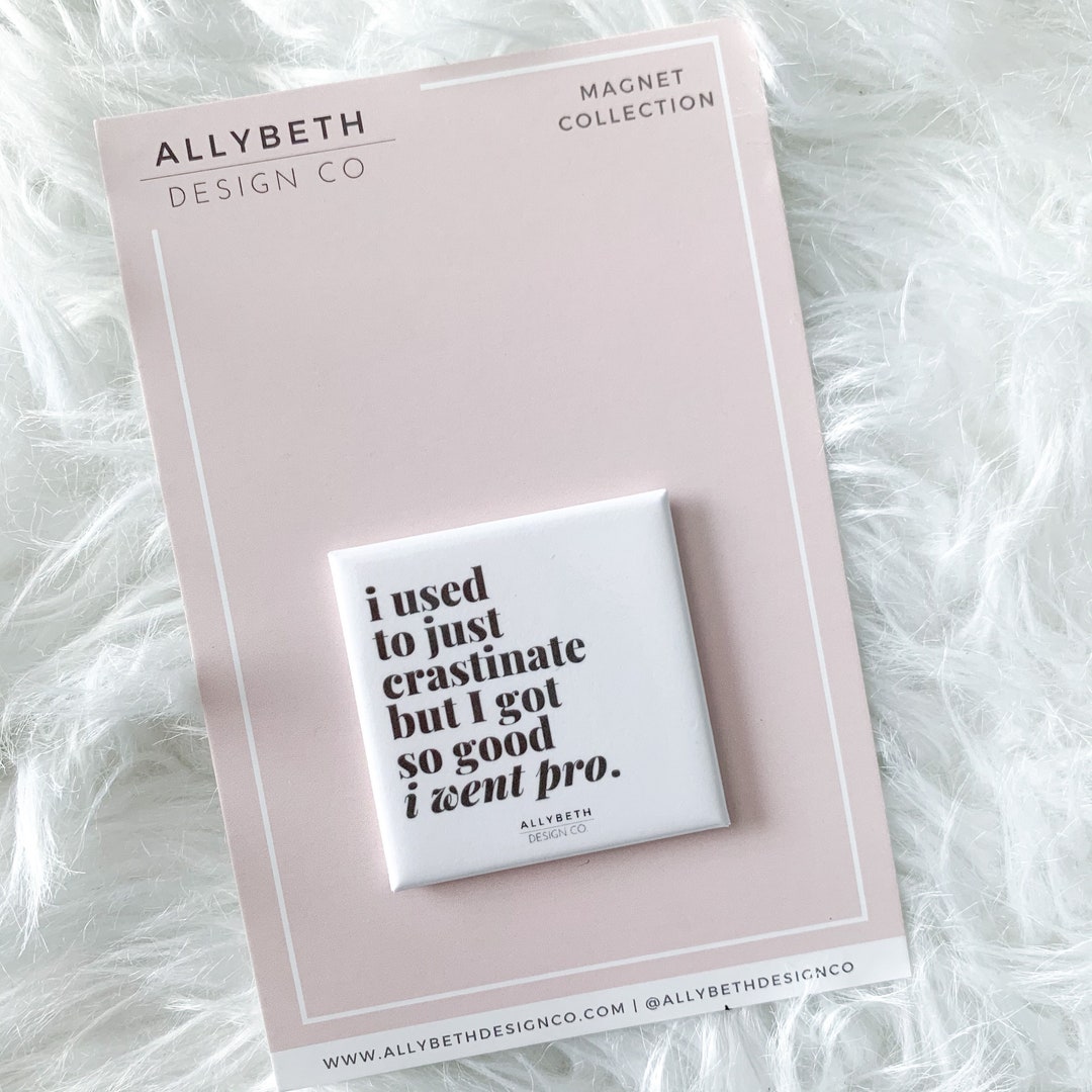 Funny Quote Magnet Cute Magnets Quote Magnet Quote Art - Etsy