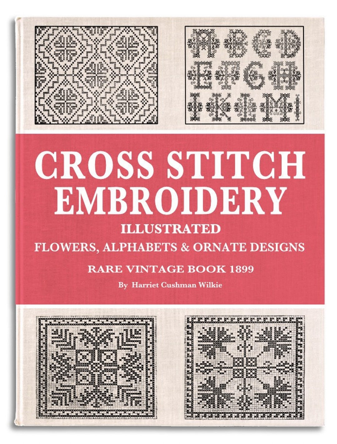 CROSS STITCH EMBROIDERY Vintage Patterns Illustrated Designs and ...