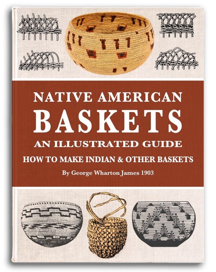 NATIVE AMERICAN BASKETS an Illustrated Guide on How to Make - Etsy