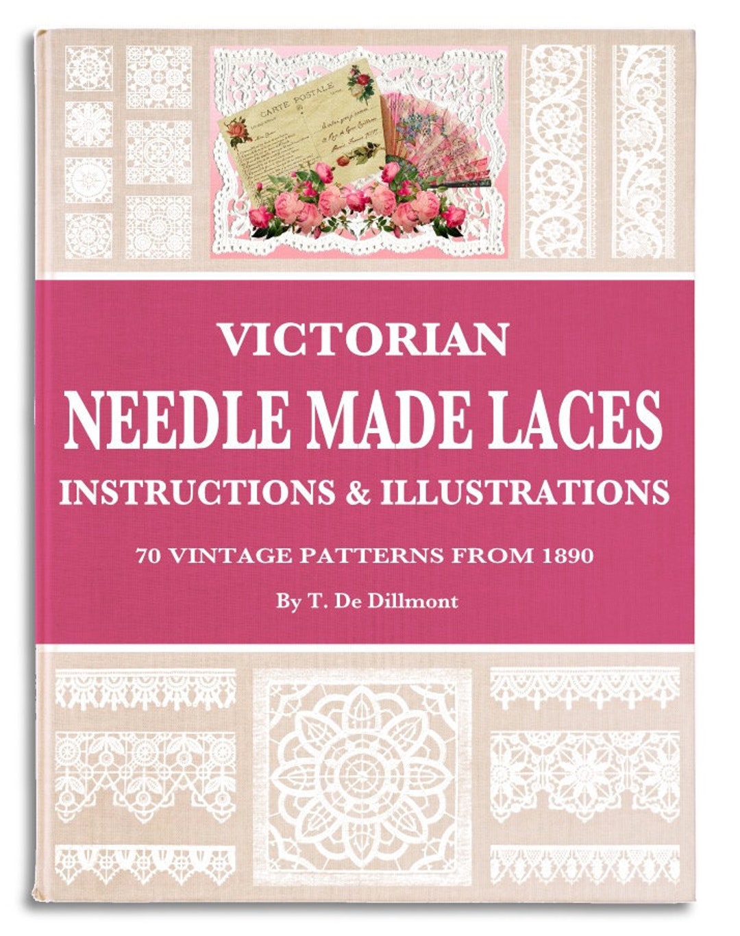 Victorian Needle Lace Patterns: 70 Vintage Designs Book (PDF Download ...