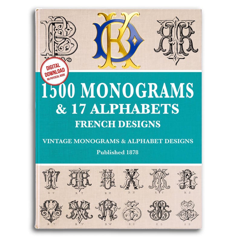 Monogram & Alphabet Designs 1500 Vintage Letters: Embroidery Patterns ...
