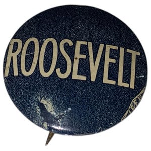 Vintage Roosevelt Presidential Campaign Pinback Button Badge Pin St ...