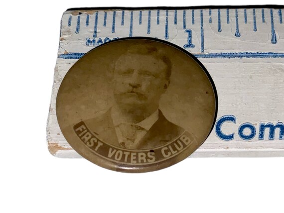 Antique 1904 Teddy Theodore Roosevelt First Voters Cl… - Gem