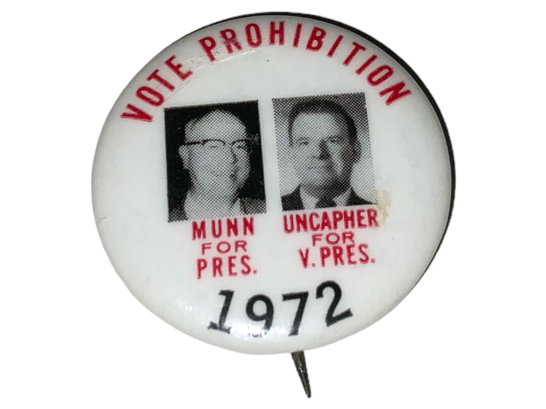 RESERVED 1972 Harold Munn Uncapher National Prohibition Party ...