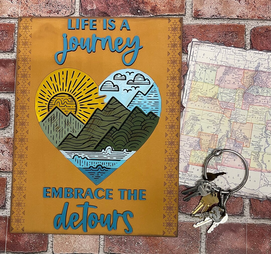 Life is a Journey, Embrace the Detours Sign With Cutouts, Includes Back ...