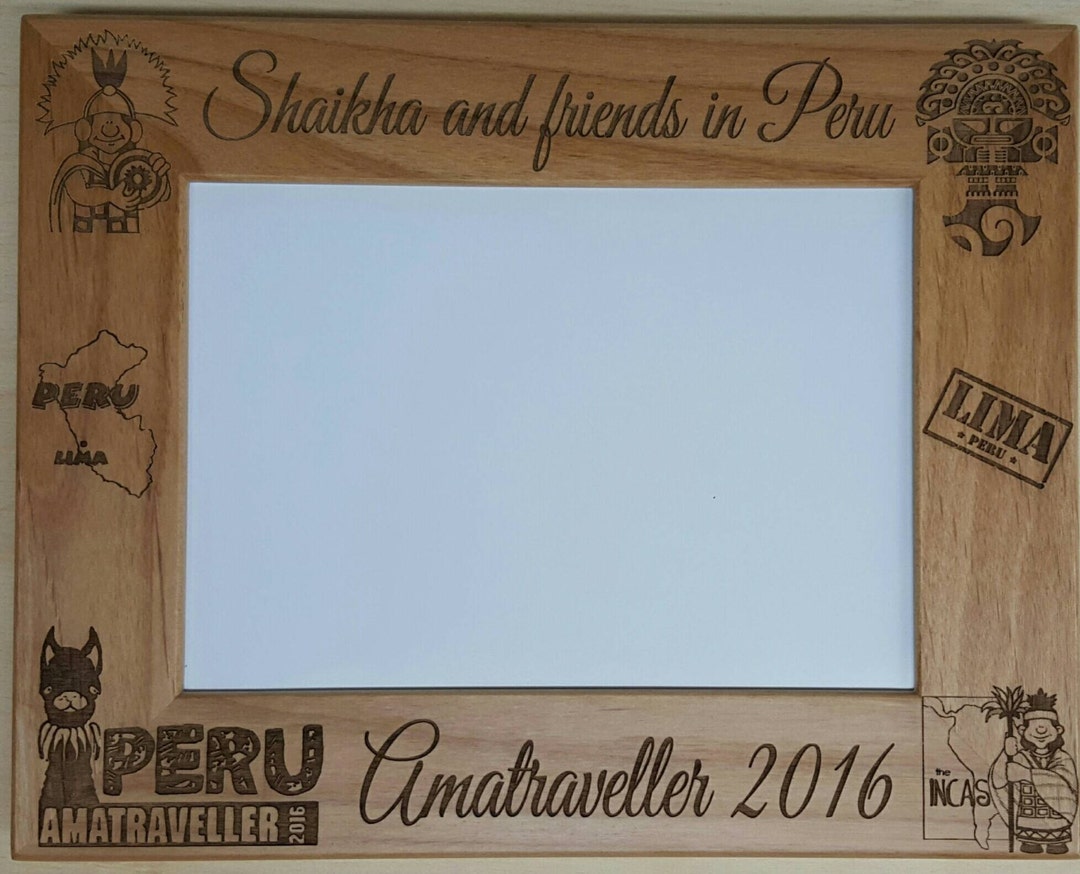 Peru Picture Frame 5x7 Vacation Custom Laser Engraved Frame - Etsy