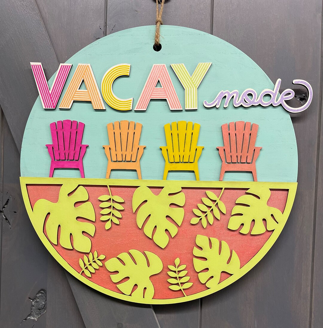 Vacay Mode Sign Cutouts, Unfinished Cutouts With or Without Round Door ...