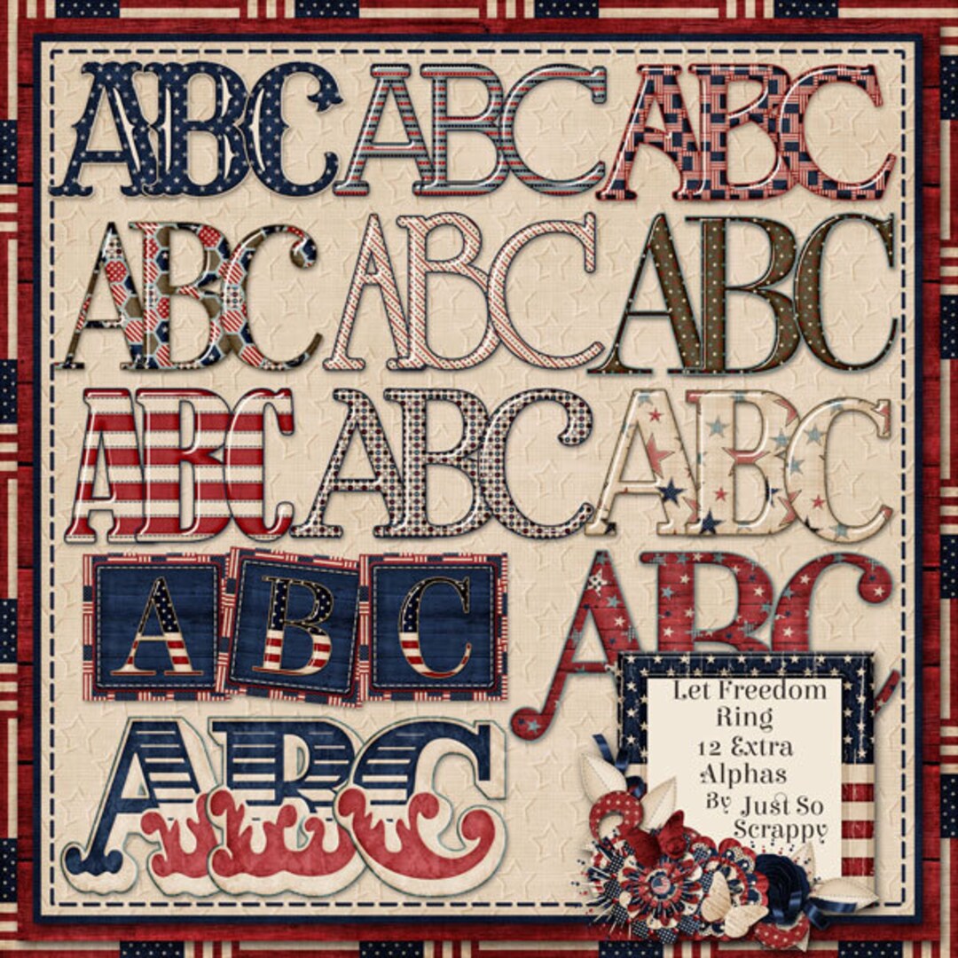 Alphabets - Let Freedom Ring Fourth of July Extra Alphabets Digital ...