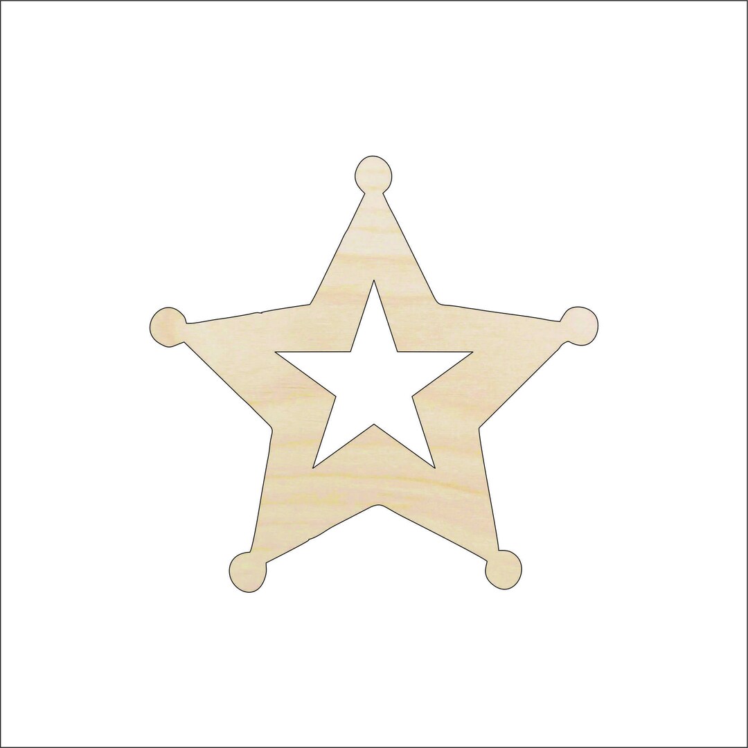 Sheriff Star Badge - Wood Craft Shape Laser Cut Out & Unfinished DIY ...