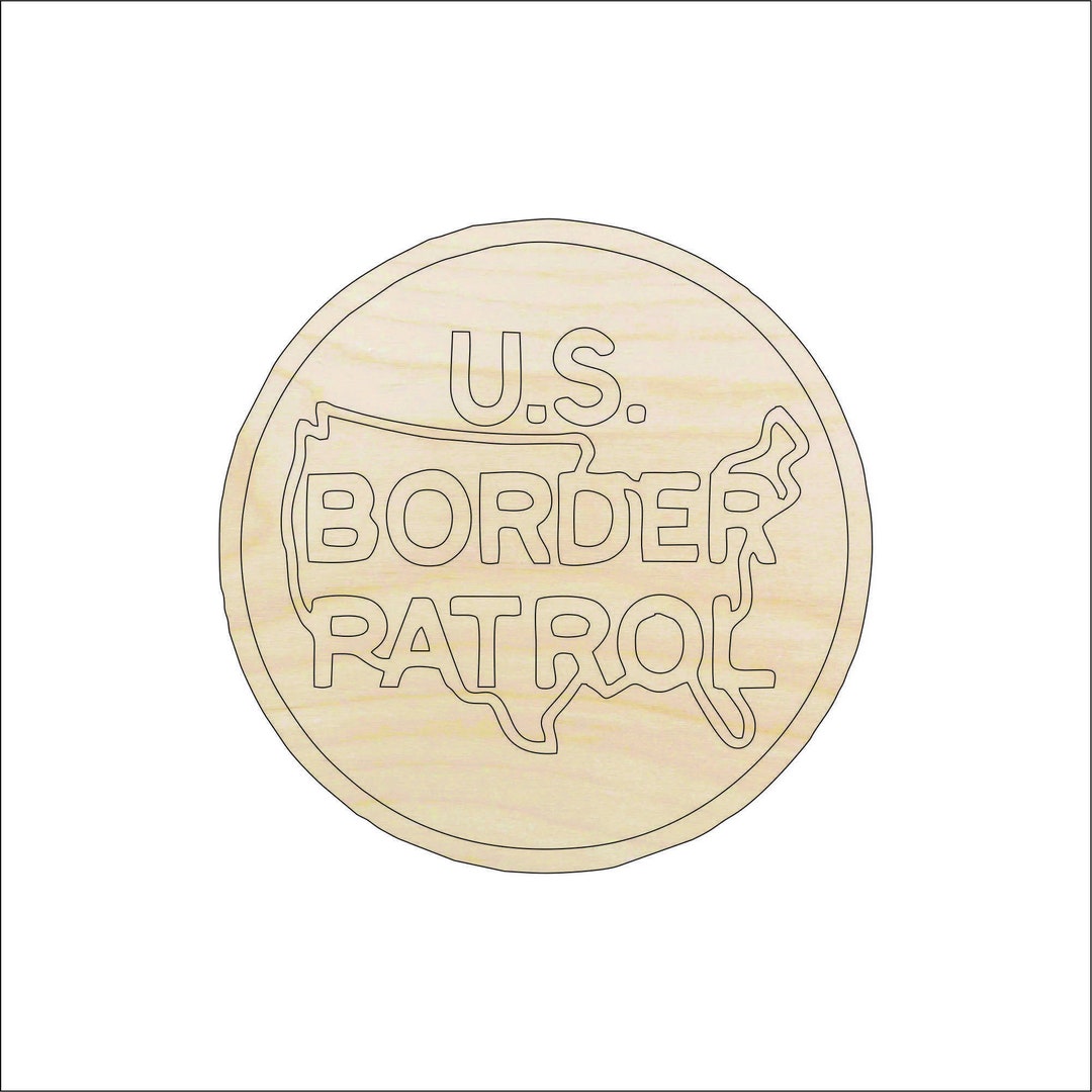 Border Patrol Emblem Laser Cut Out Unfinished Wood Shape Craft Supply ...