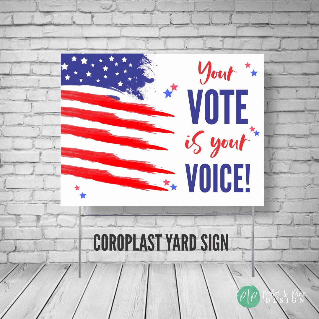 Vote Yard Sign, Political Yard Sign, Register to Vote, American Flag ...