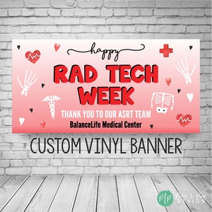 Radiology Tech Week Banner, RAD Tech Week Sign, Radiology Technology ...