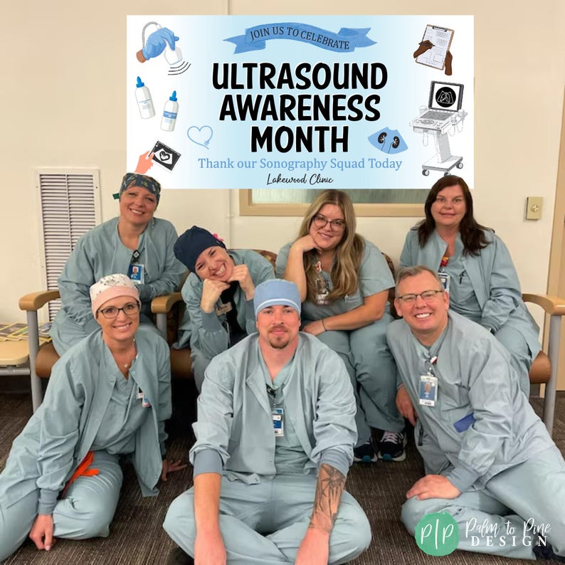 Ultrasound Awareness Month Banner, Sonography Squad Hospital Sign ...
