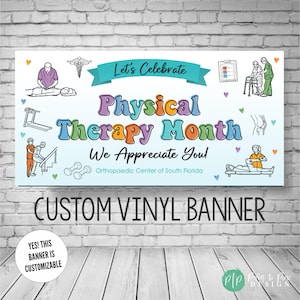 Physical Therapy Appreciation Banner, PT Physical Therapy Month Sign ...