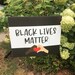 Black Lives Matter Yard Sign, Black Lives Matter Sign, Black Lifes ...