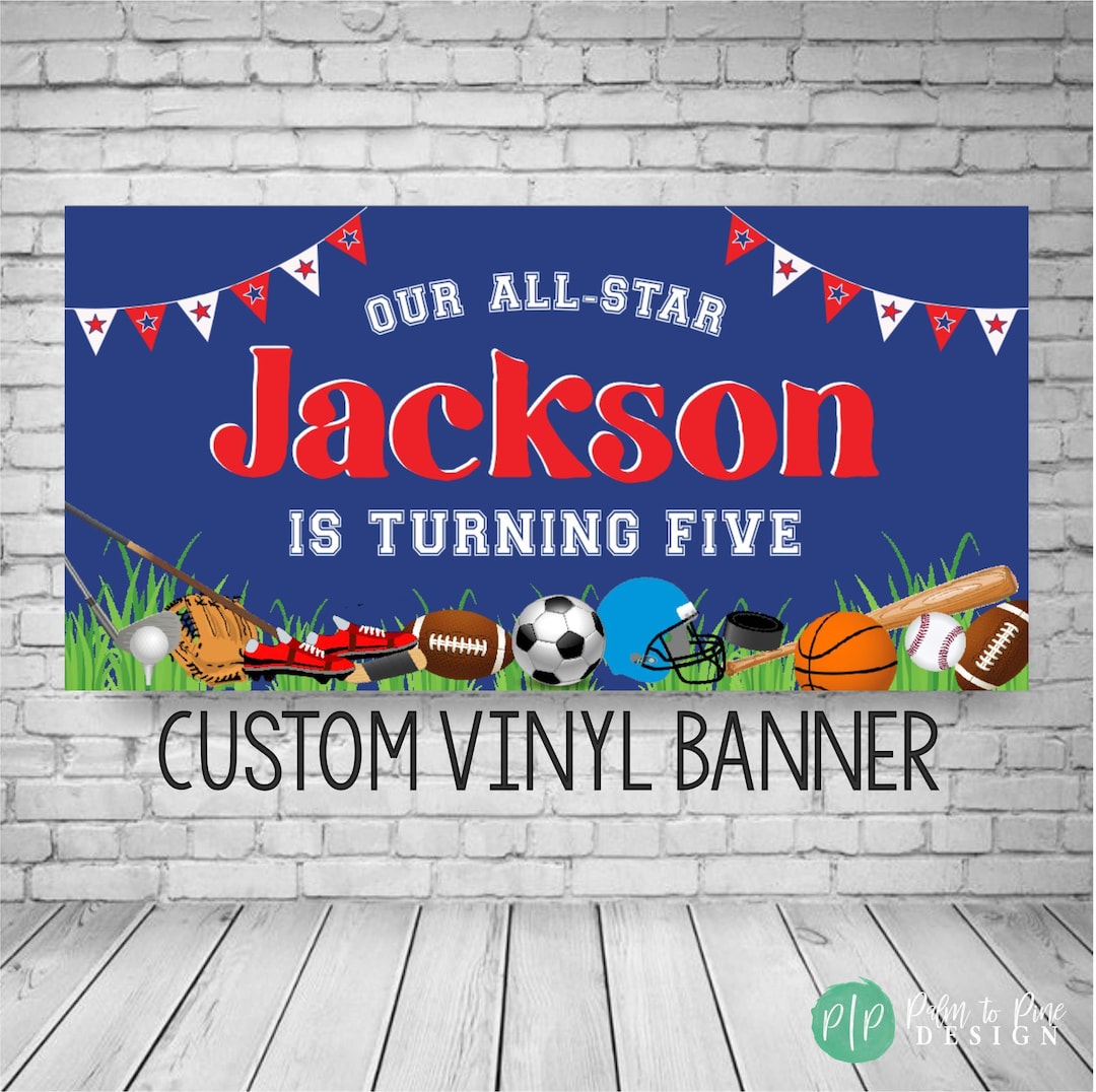 Sports Birthday Banner, Custom All Star Party Decorations (personalized ...