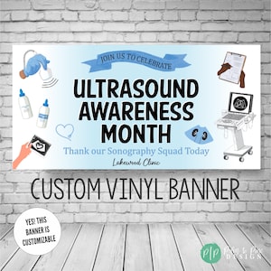 Ultrasound Awareness Month Banner, Sonography Squad Hospital Sign ...