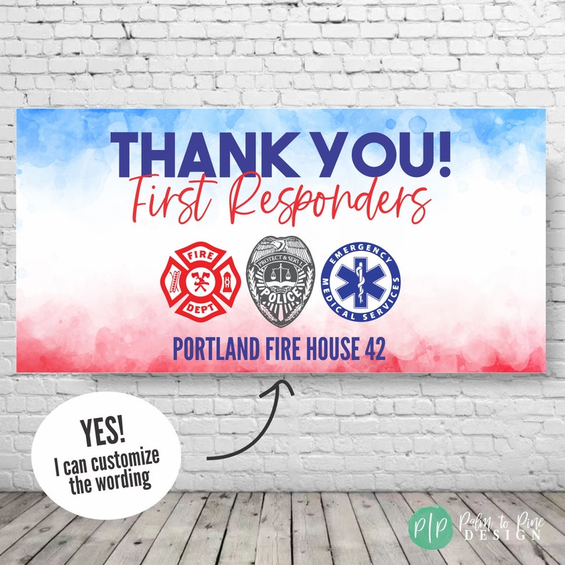 First Responders Appreciation Banner | Police, Firefighter, Emergency ...