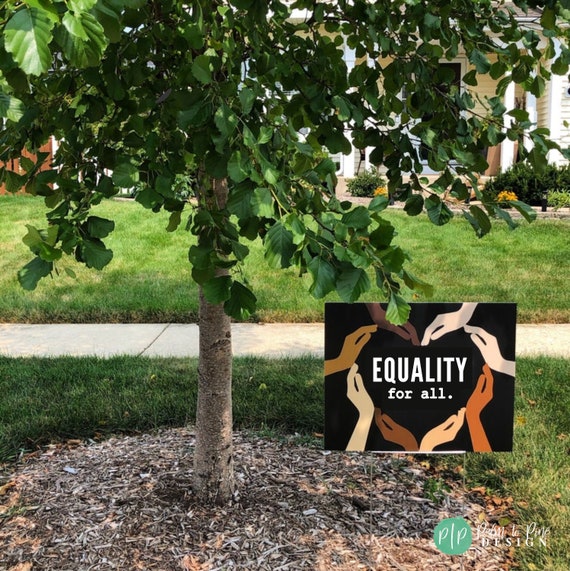 Equality For All Sign