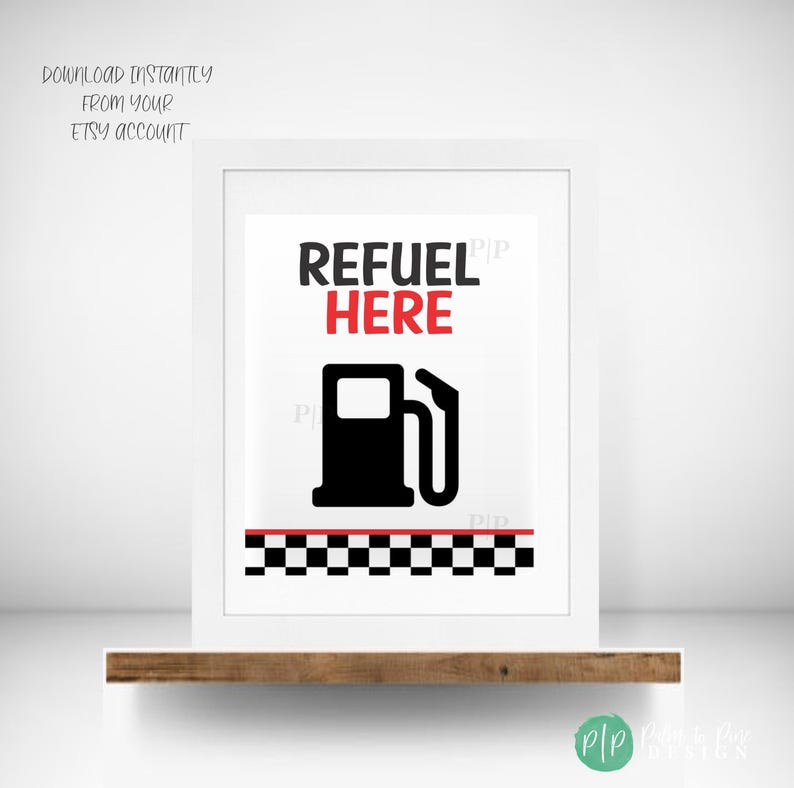 Racecar Refuel Station Sign, Printable Race Car Birthday Party Decor ...