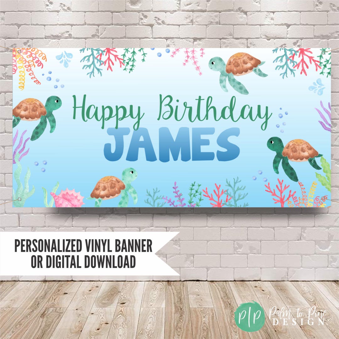 Turtle Birthday Banner, Personalized Under the Sea Decor (digital or ...