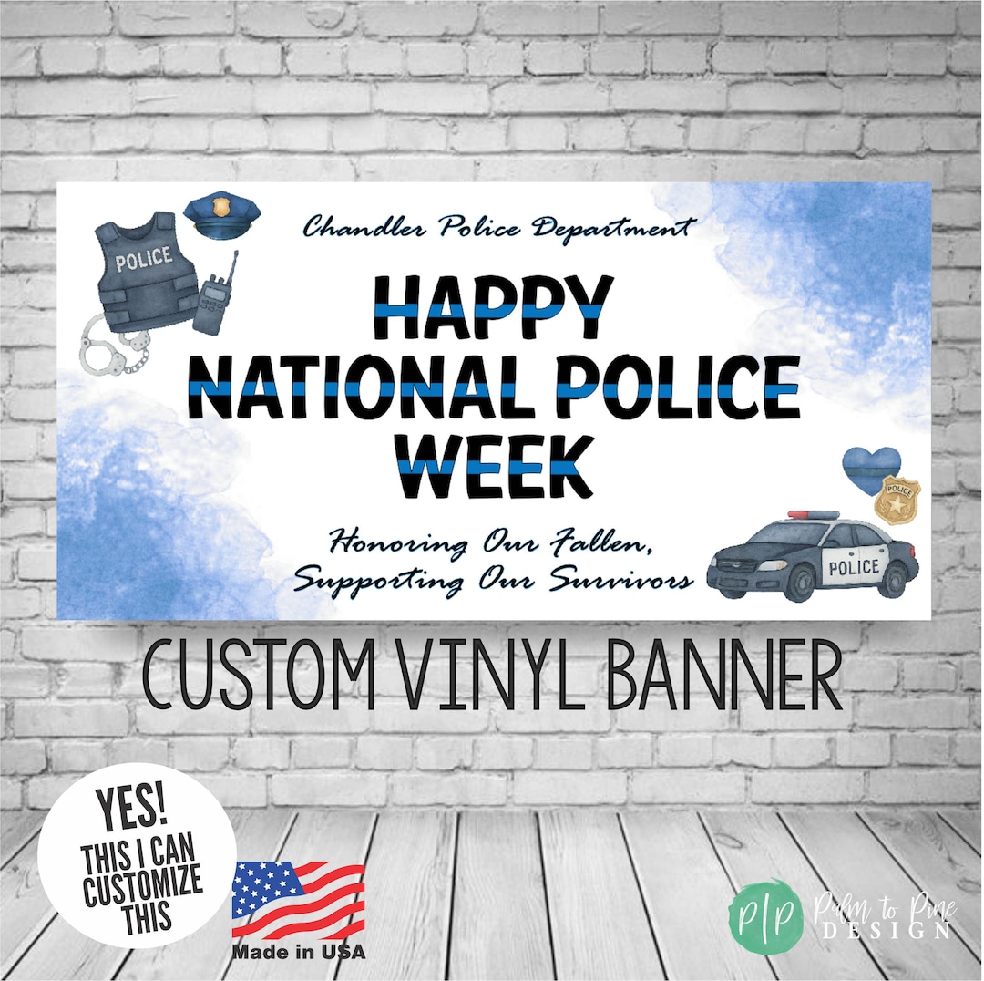 National Police Week Banner, Happy Police Appreciation Week Sign, Law ...