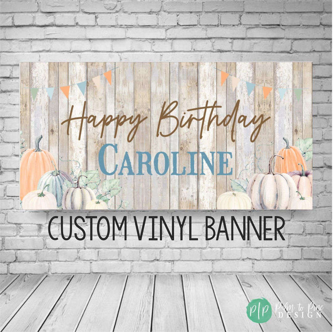 Pumpkin Birthday Banner, Pumpkin Party Decorations, Custom Fall ...