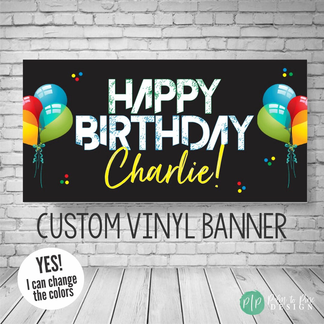 Personalized Birthday Vinyl Banner, Reusable Party Decorations (custom ...