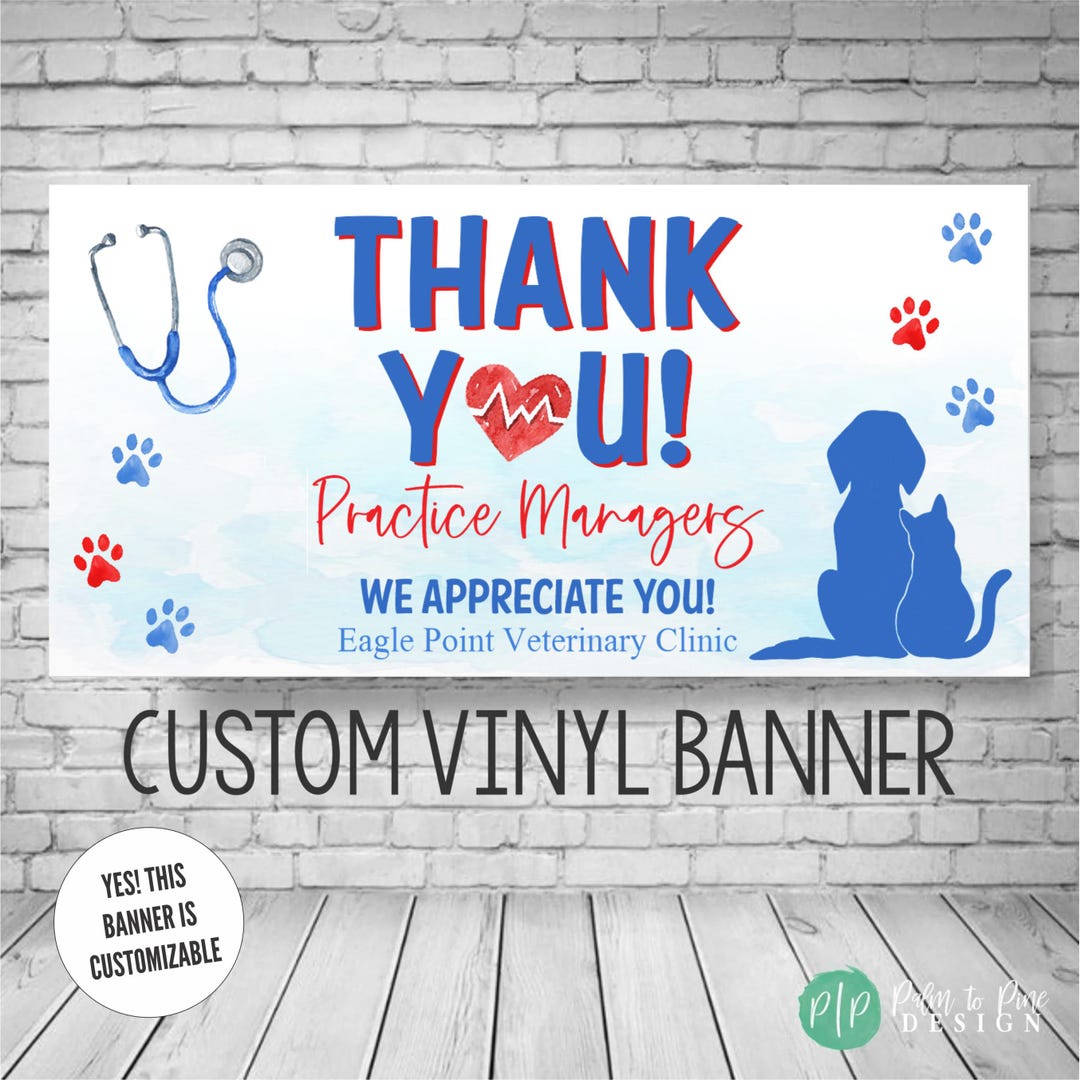 Veterinarian Appreciation Banner, Custom Veterinary Thank You Sign ...