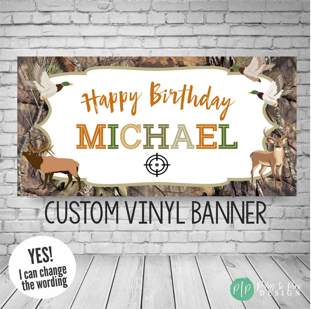 Hunting Birthday Banner, Outdoor Camo Party Decor, Deer Hunter Theme ...