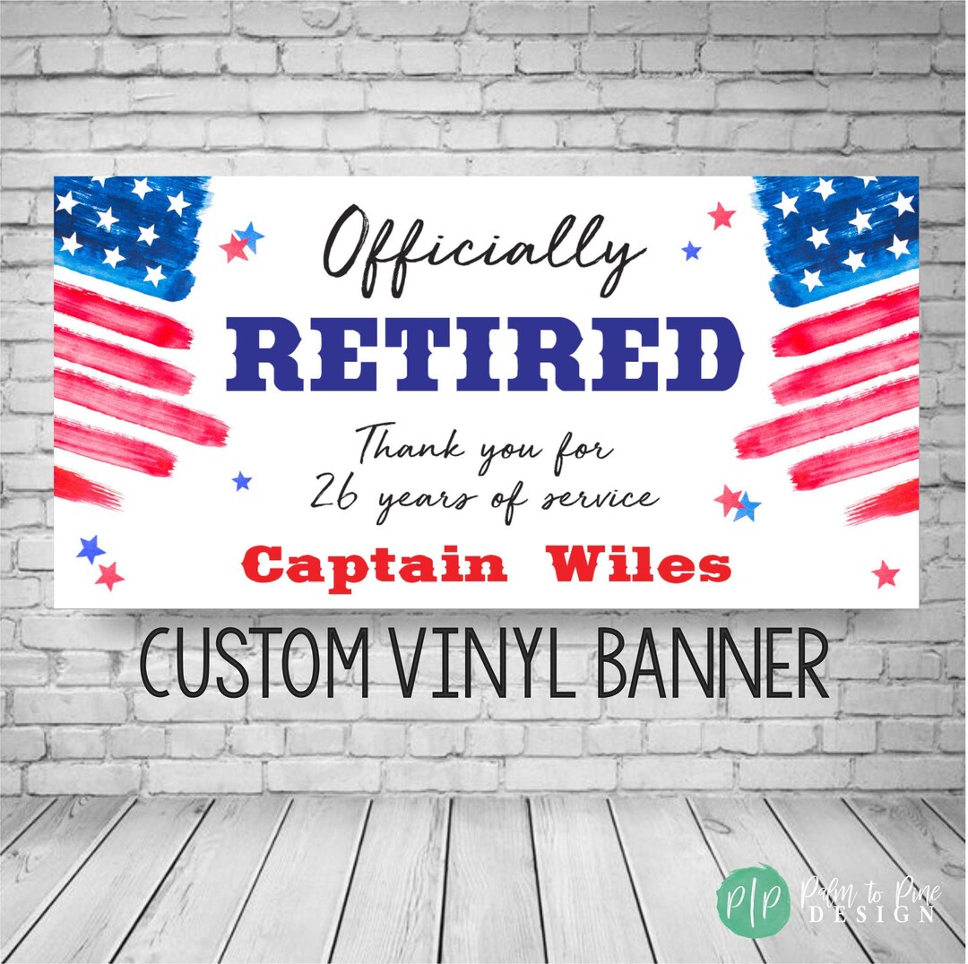 Military Retirement Banner, Personalized All Branches Retired ...