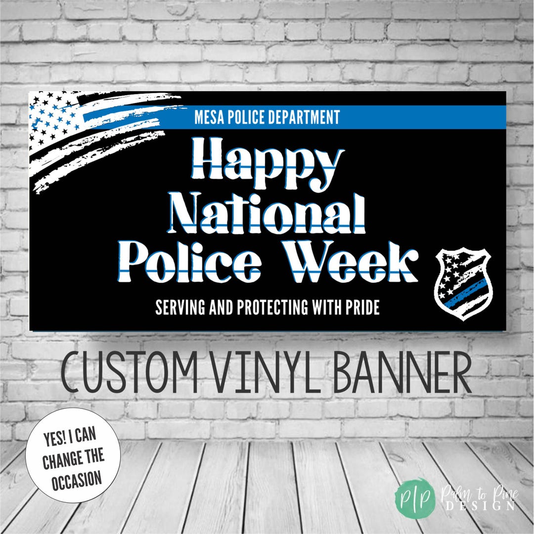 Happy National Police Week Banner, Law Enforcement Appreciation Decor ...