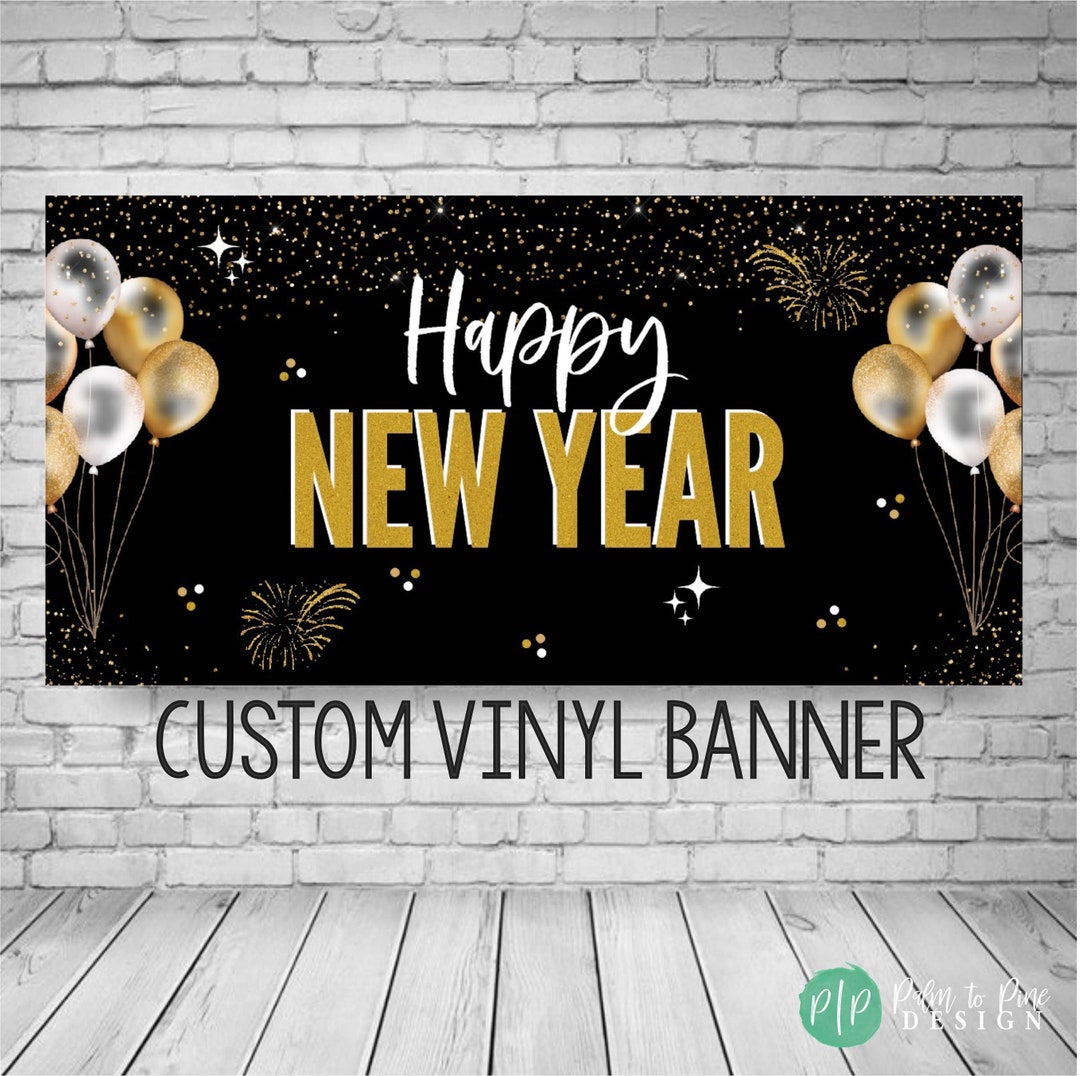 Happy New Year Banner, Custom New Year Banner, Black and Gold NYE ...