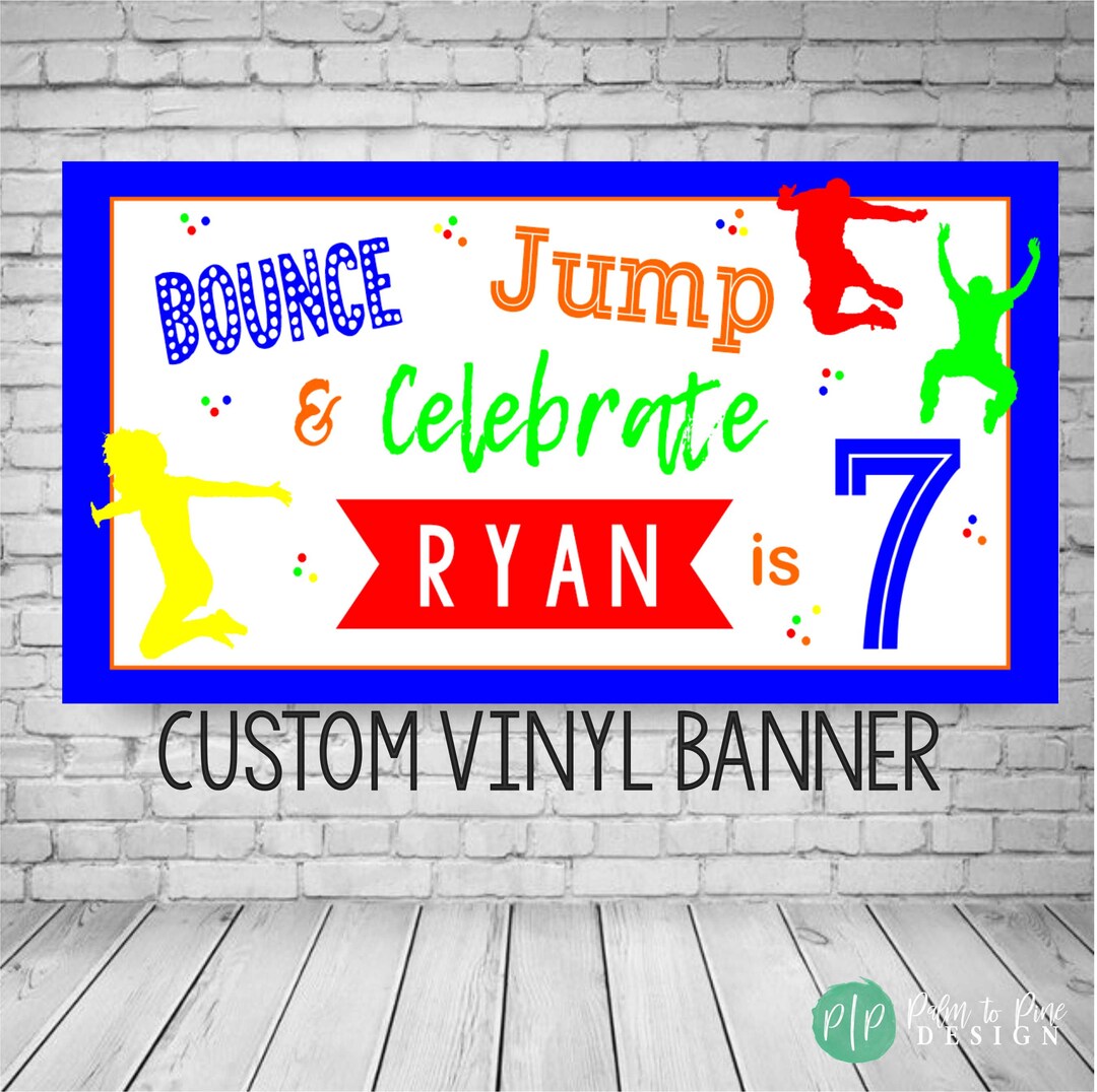 Bounce on Over Birthday Party Banner, Personalized Bounce House Sign ...