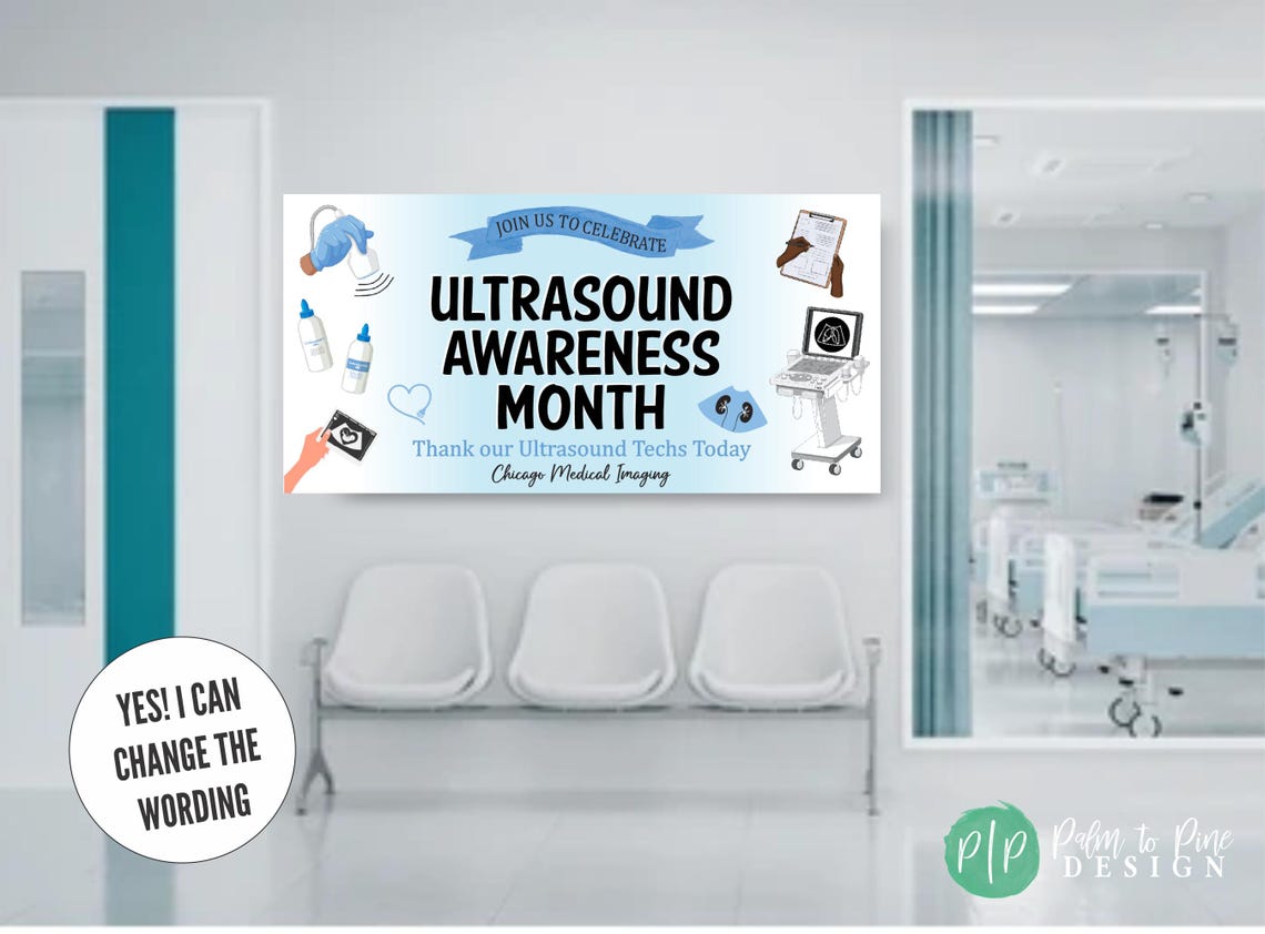 Ultrasound Awareness Month Banner, Sonography Squad Hospital Sign ...