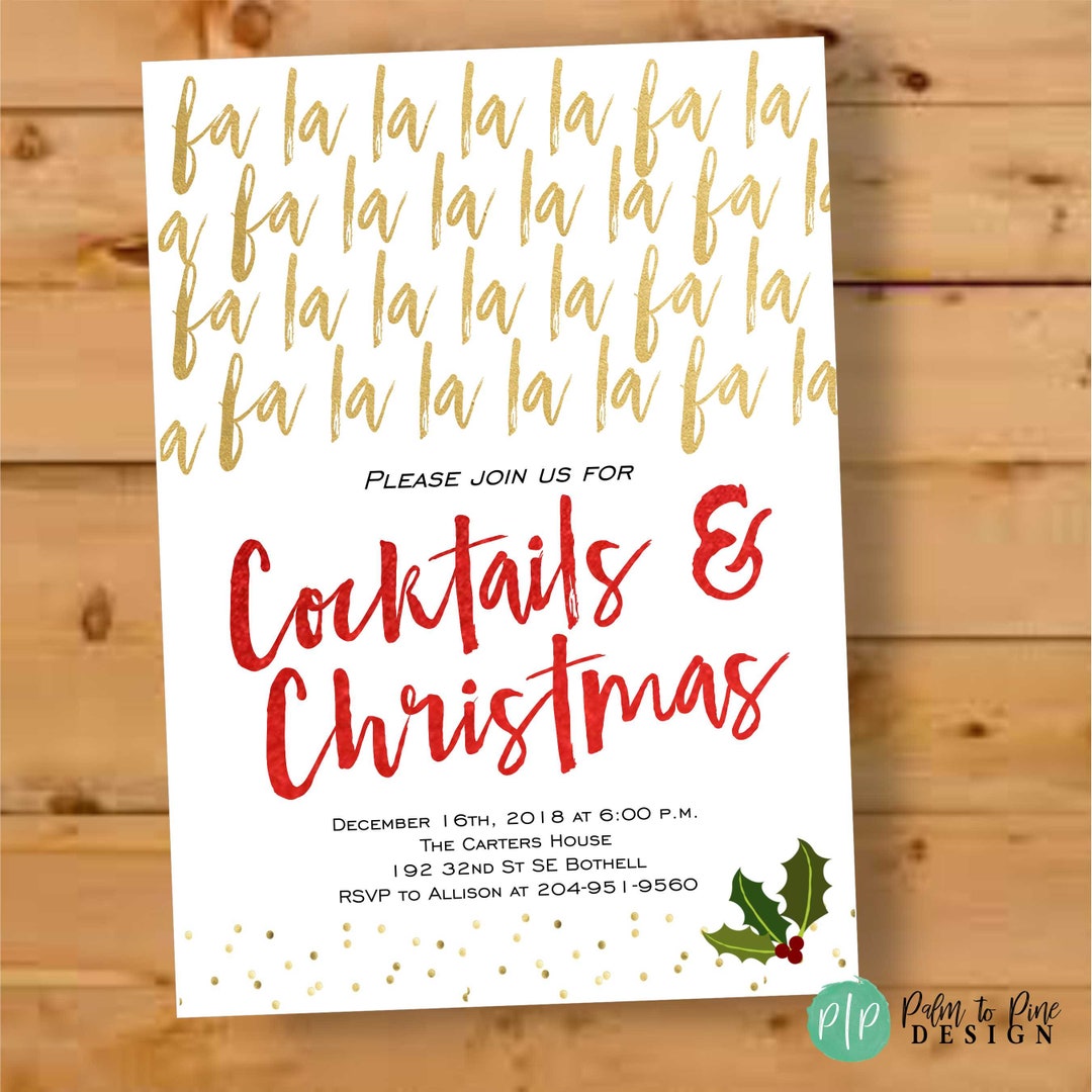Christmas Cocktails Party Invitation, Holiday Party Invite, Fa La La La ...